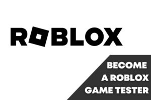 How to Become a Roblox Game Tester: A Beginner’s Guide - CareerGamers